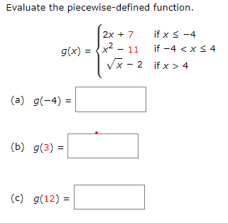 Solved Evaluate the piecewise-defined | Chegg.com