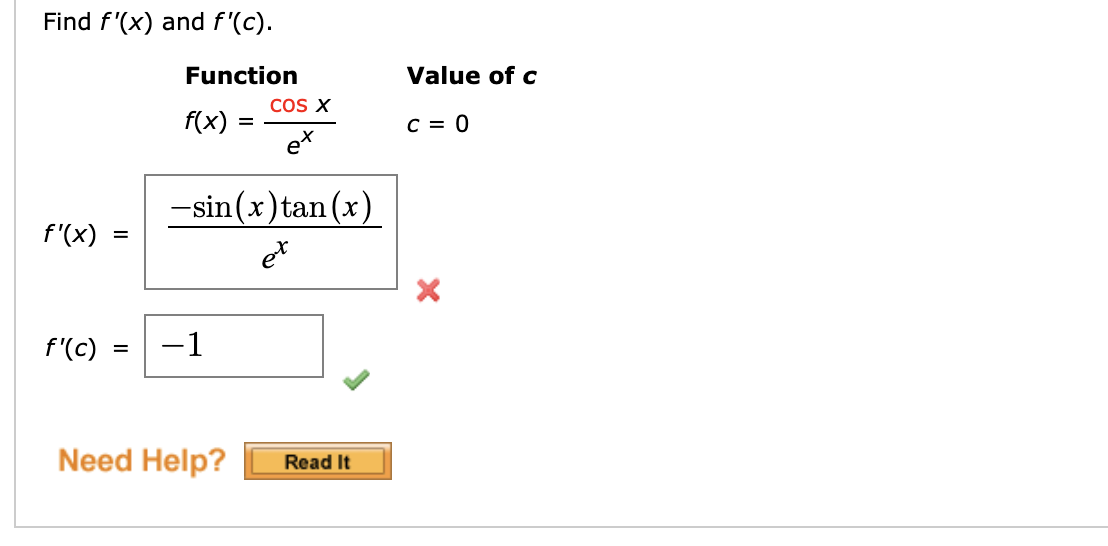 Solved Find f'(x) and f'(c). Value of c Function COS X f(x) | Chegg.com