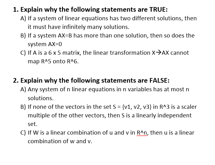 Solved 1. Explain why the following statements are TRUE: A) | Chegg.com