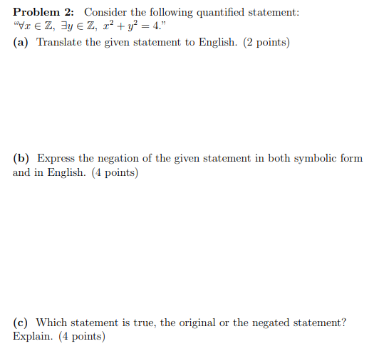 Solved Problem 2: Consider the following quantified | Chegg.com