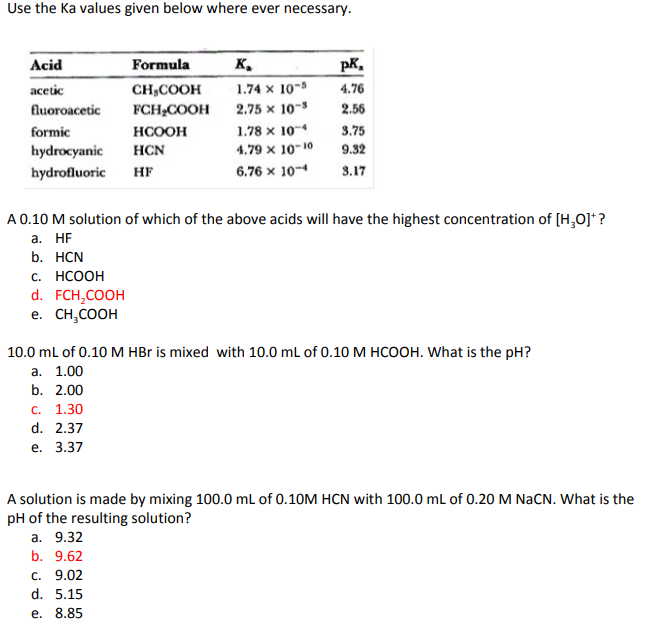 Solved Use the ka values given below where ever necessary. | Chegg.com