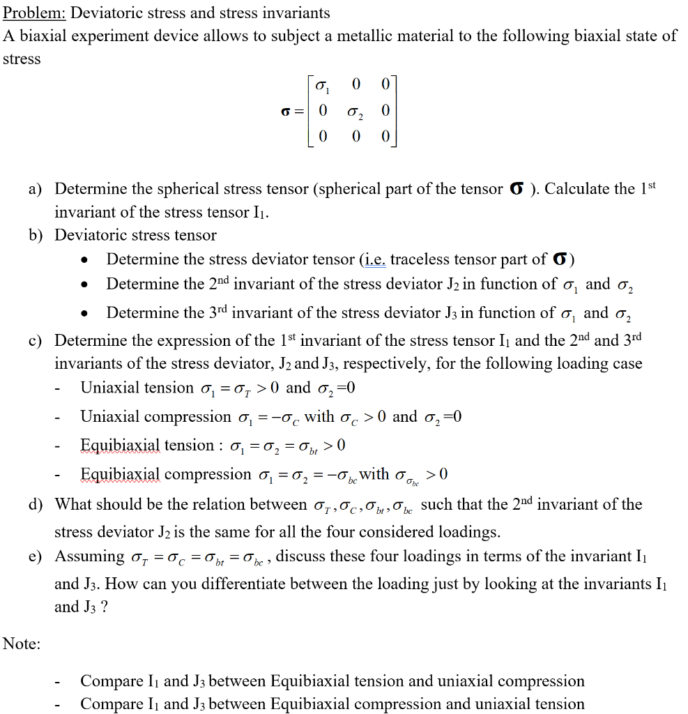 Solved Problem: Deviatoric stress and stress invariants A | Chegg.com