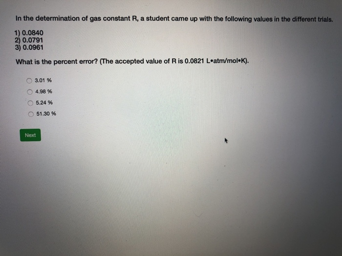 Solved In the determination of gas constant R, a student | Chegg.com