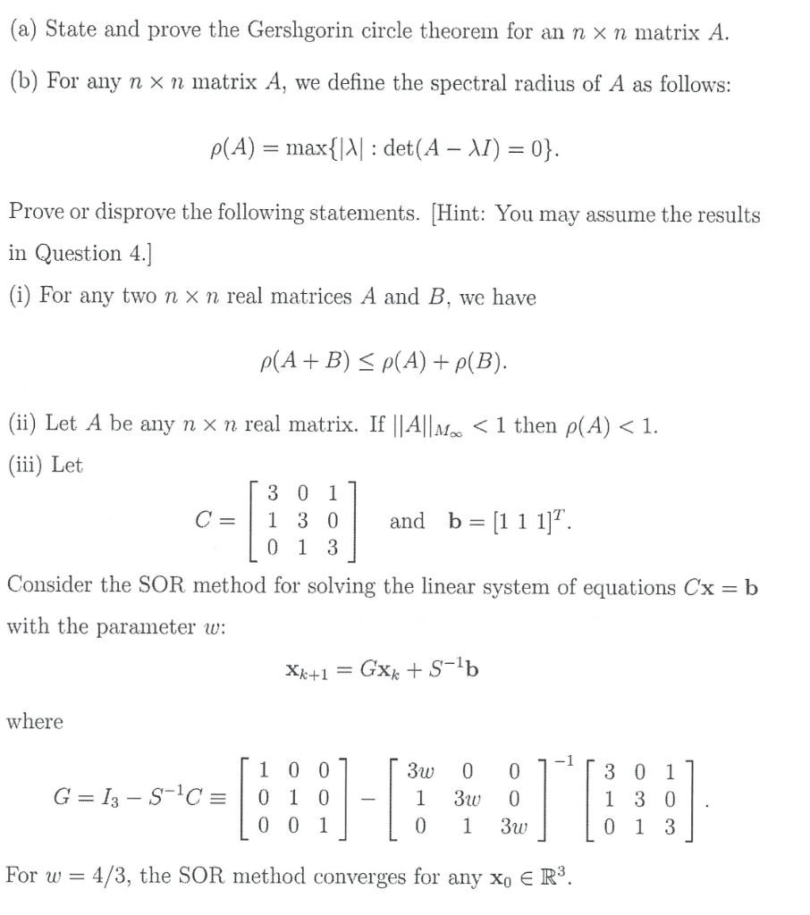 Solved (a) State and prove the Gershgorin circle theorem for | Chegg.com