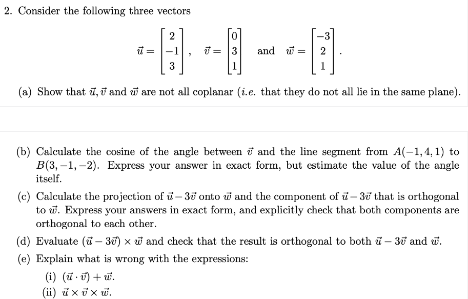 2. Consider the following three vectors | Chegg.com