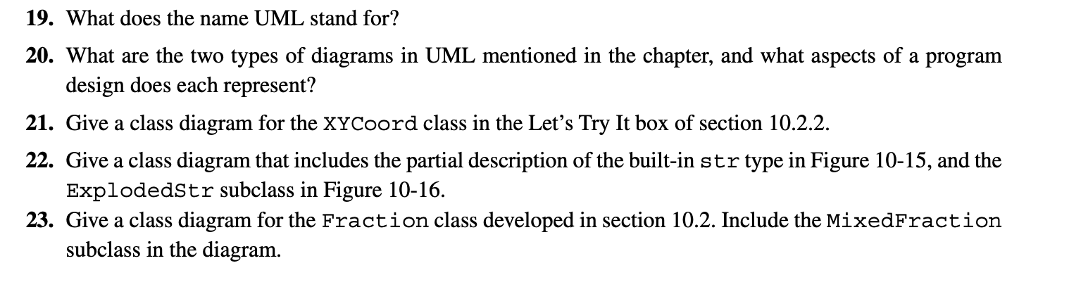 Solved 19. What does the name UML stand for? 20. What are | Chegg.com
