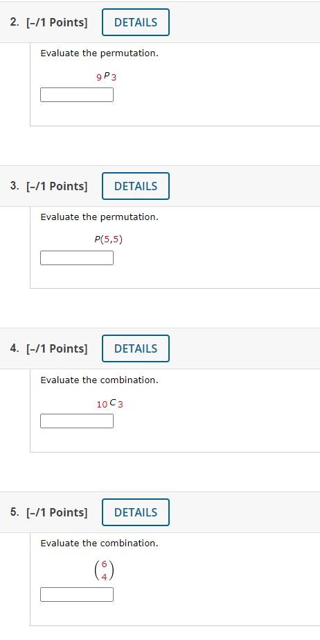 Solved Evaluate the permutation. 9P3 - 11 Points] Evaluate | Chegg.com