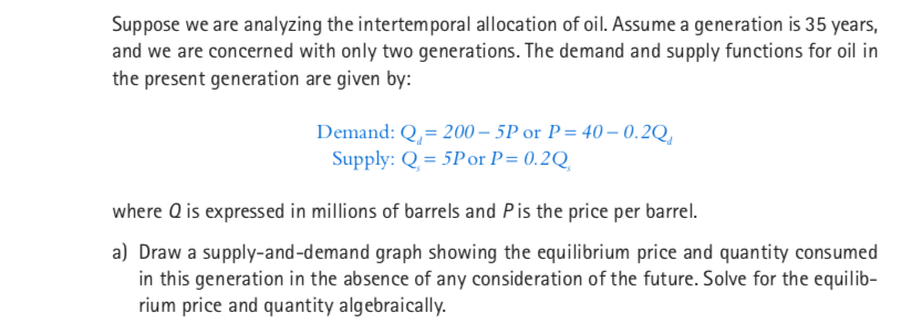 Solved Suppose we are analyzing the intertemporal allocation | Chegg.com