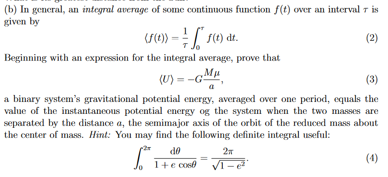 Solved (b) In general, an integral average of some | Chegg.com