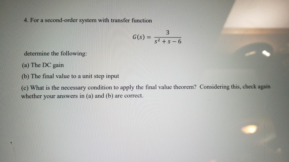 Solved 4. For a second-order system with transfer function 3 | Chegg.com