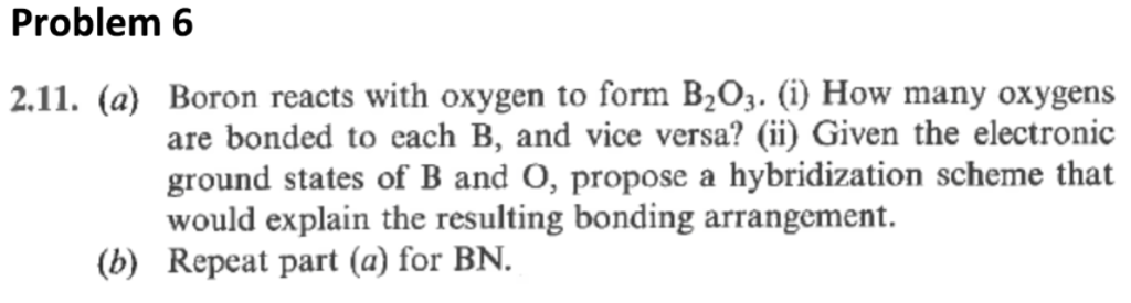 Solved Problem 6 2.11. (a) Boron reacts with oxygen to form | Chegg.com