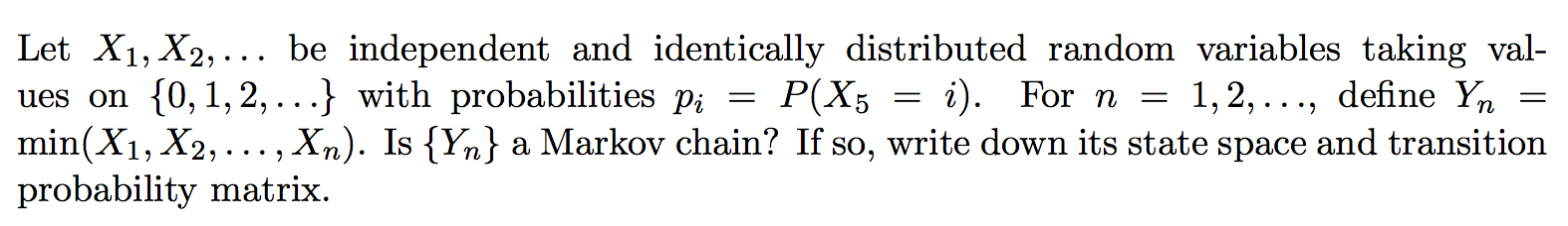 Solved Let X1, X2, ... be independent and identically | Chegg.com