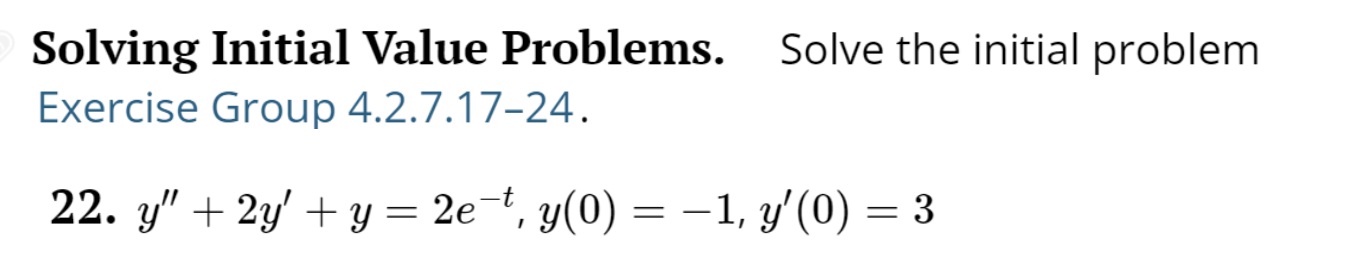 Solved Solving Initial Value Problems. Solve the initial | Chegg.com