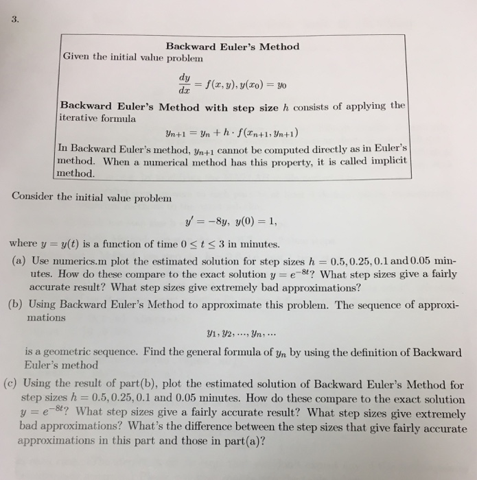 Solved 3. Backward Euler's Method Given the initial value | Chegg.com