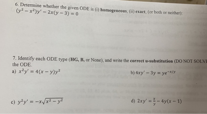 Solved 6 Determine Whether The Given Ode Is I