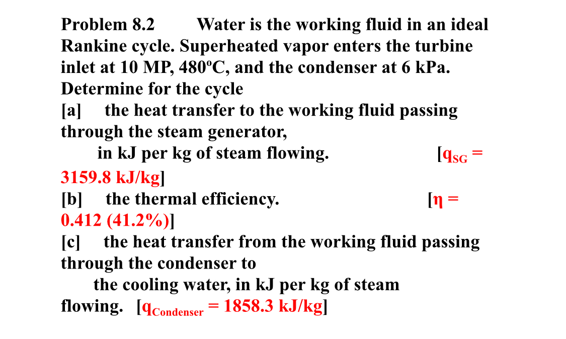 Solved Problem 8.2 Water is the working fluid in an ideal | Chegg.com