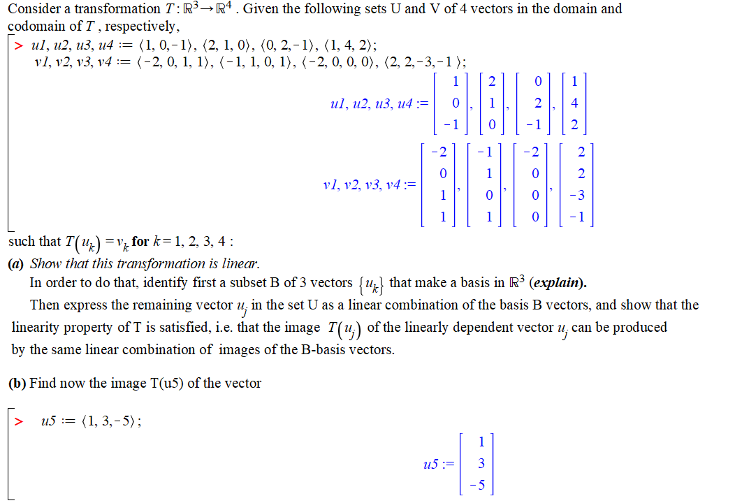 Solved Consider a transformation T: R3 R4. Given the | Chegg.com