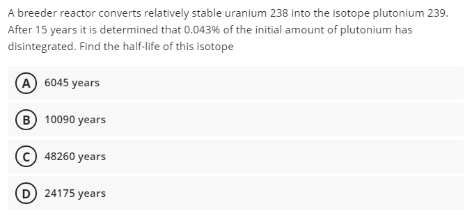 Solved A breeder reactor converts relatively stable uranium | Chegg.com