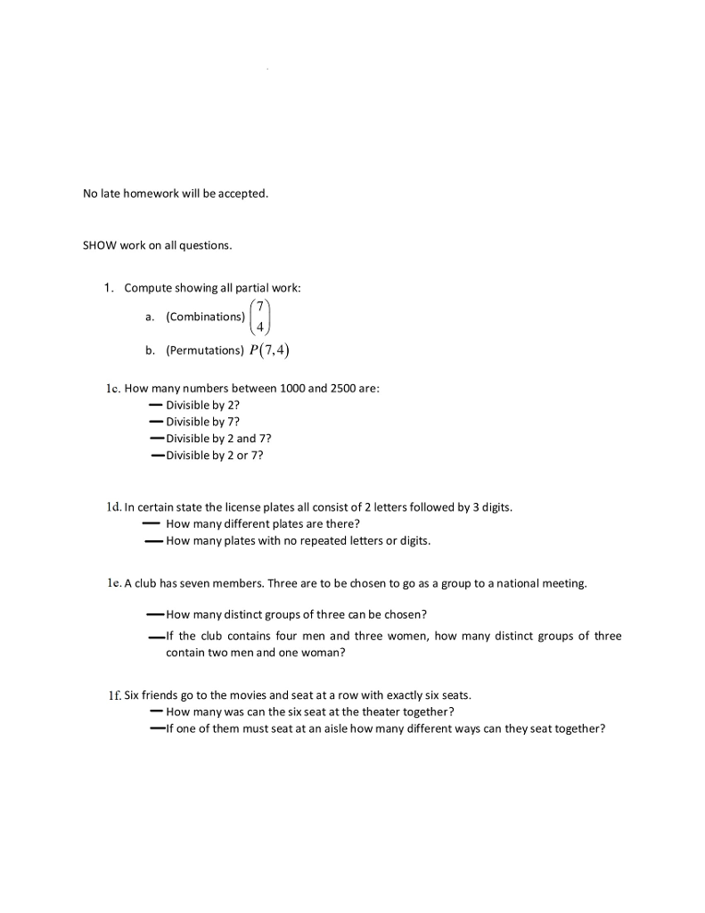 Solved No late homework will be accepted SHOW work on all | Chegg.com