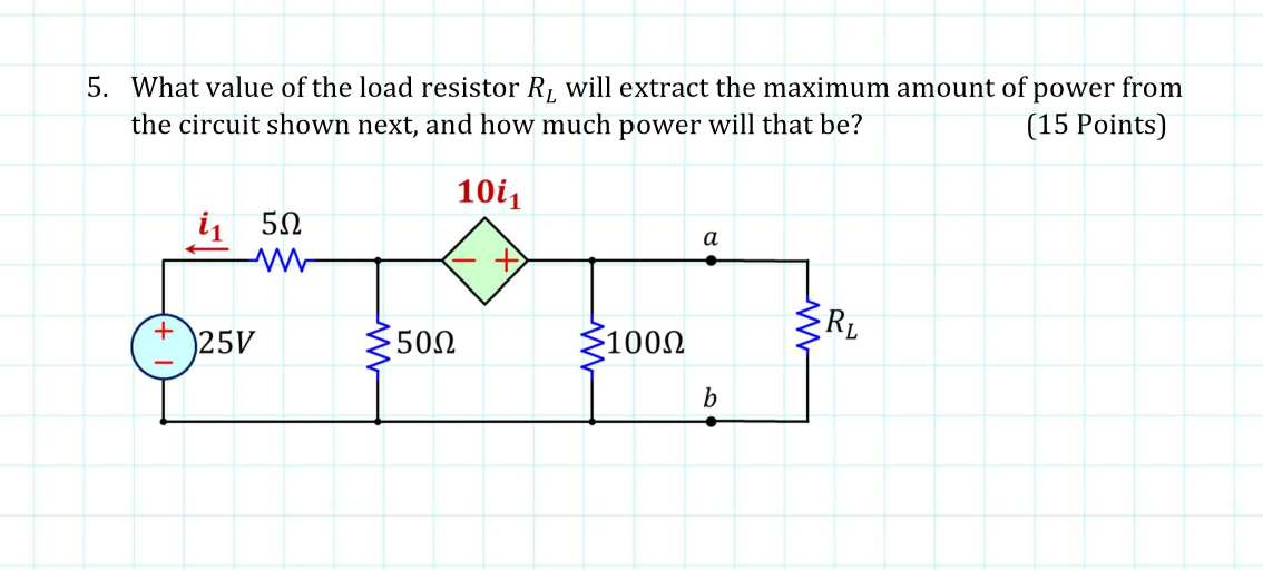 Solved 5. What value of the load resistor Rį will extract | Chegg.com