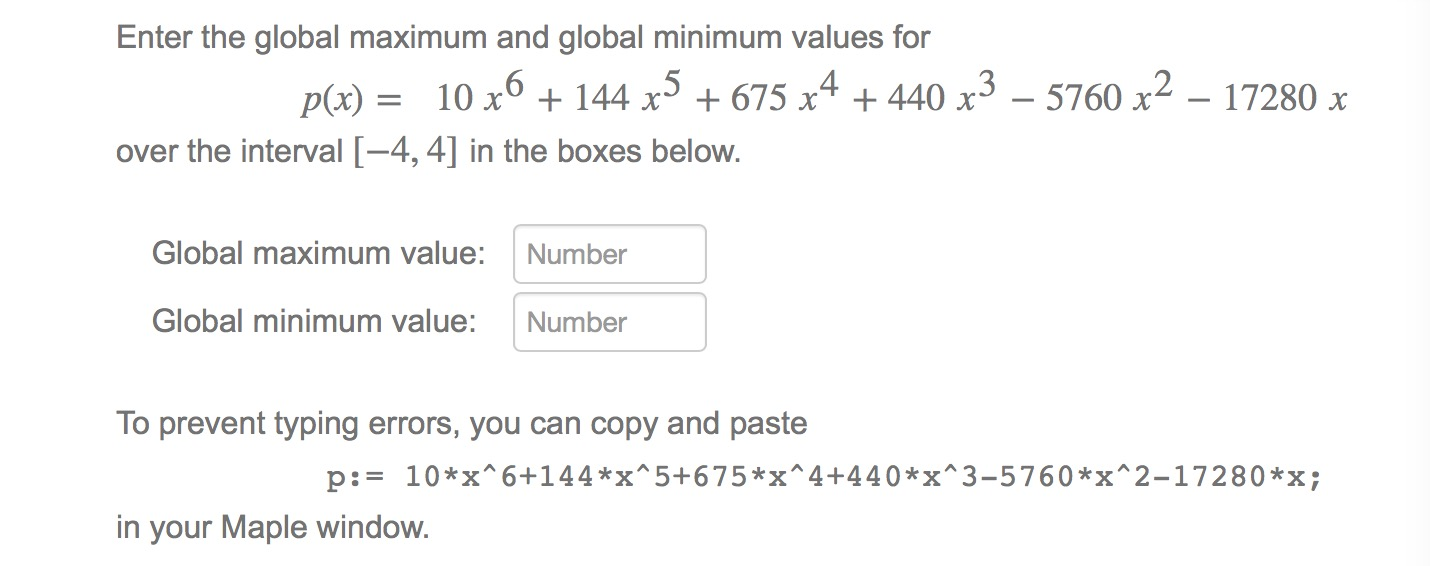 Solved Enter the global maximum and global minimum values | Chegg.com