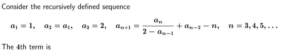 Solved Consider the recursively defined sequence | Chegg.com