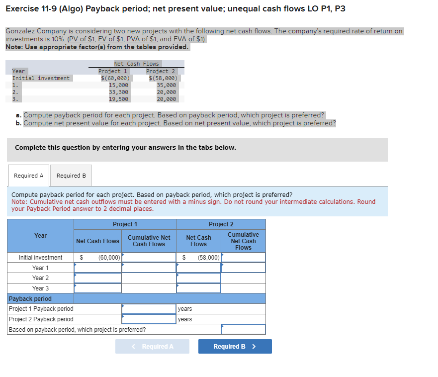 Solved Exercise 11-9 (Algo) Payback period; net present | Chegg.com