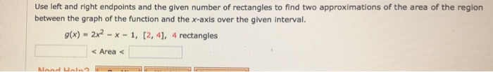 Solved Use left and right endpoints and the given number of | Chegg.com