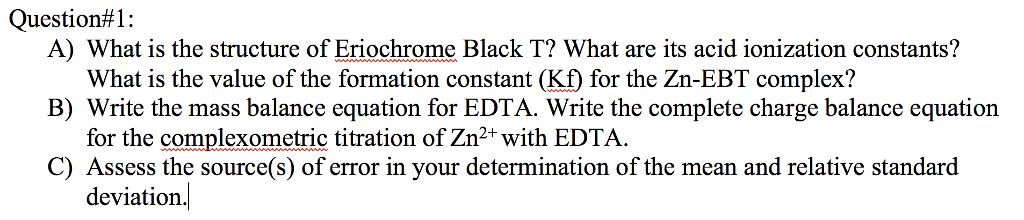 Solved Question#1 : A) What is the structure of Eriochrome | Chegg.com