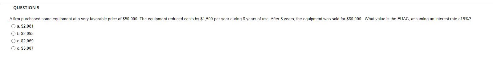Solved a. $2,081 b. $2,093 c. $2,069 d. $3,007 | Chegg.com