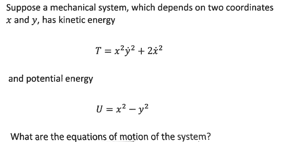 Solved What are the equations of motion for this mechanical | Chegg.com