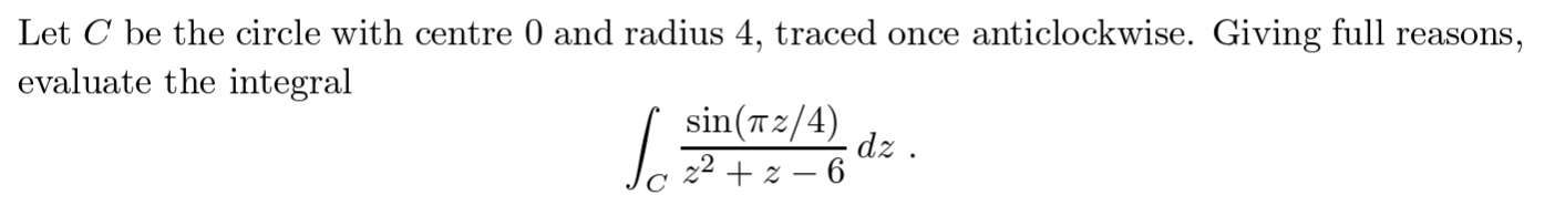 Solved If z=12e−34i, find logz and logz.Let C be the circle | Chegg.com