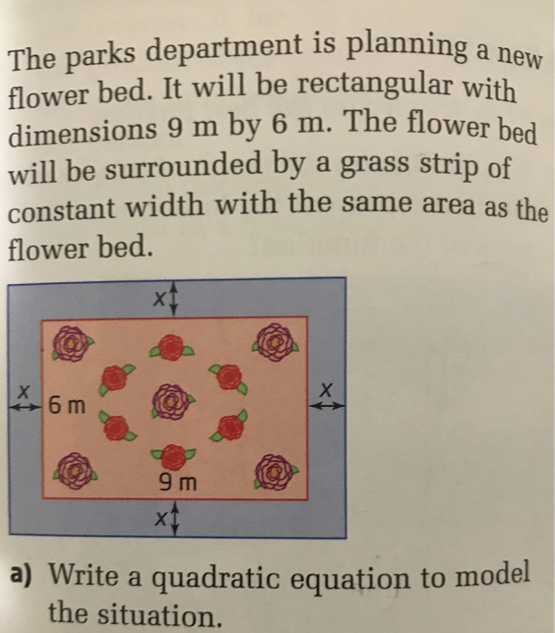 Solved The parks department is planning a n flower bed. It | Chegg.com