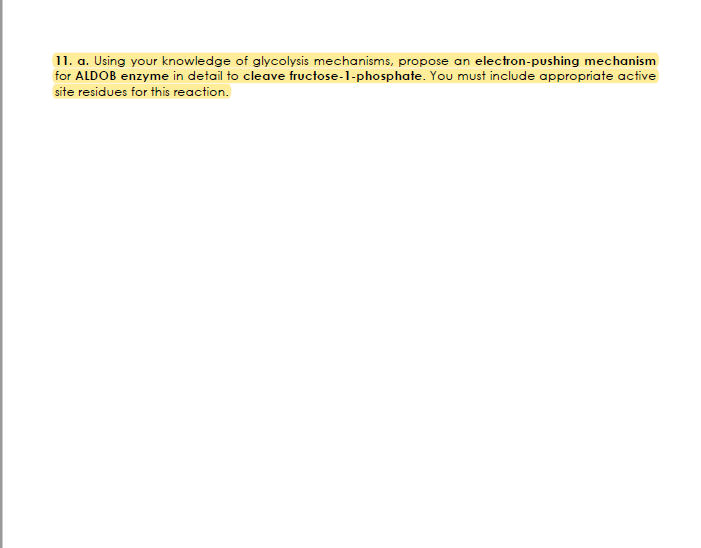 Solved 11. a. Using your knowledge of glycolysis mechanisms, | Chegg.com