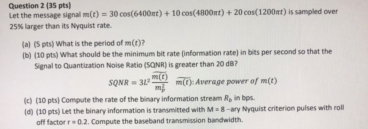 Solved Question 2 (35 pts) Let the message signal | Chegg.com