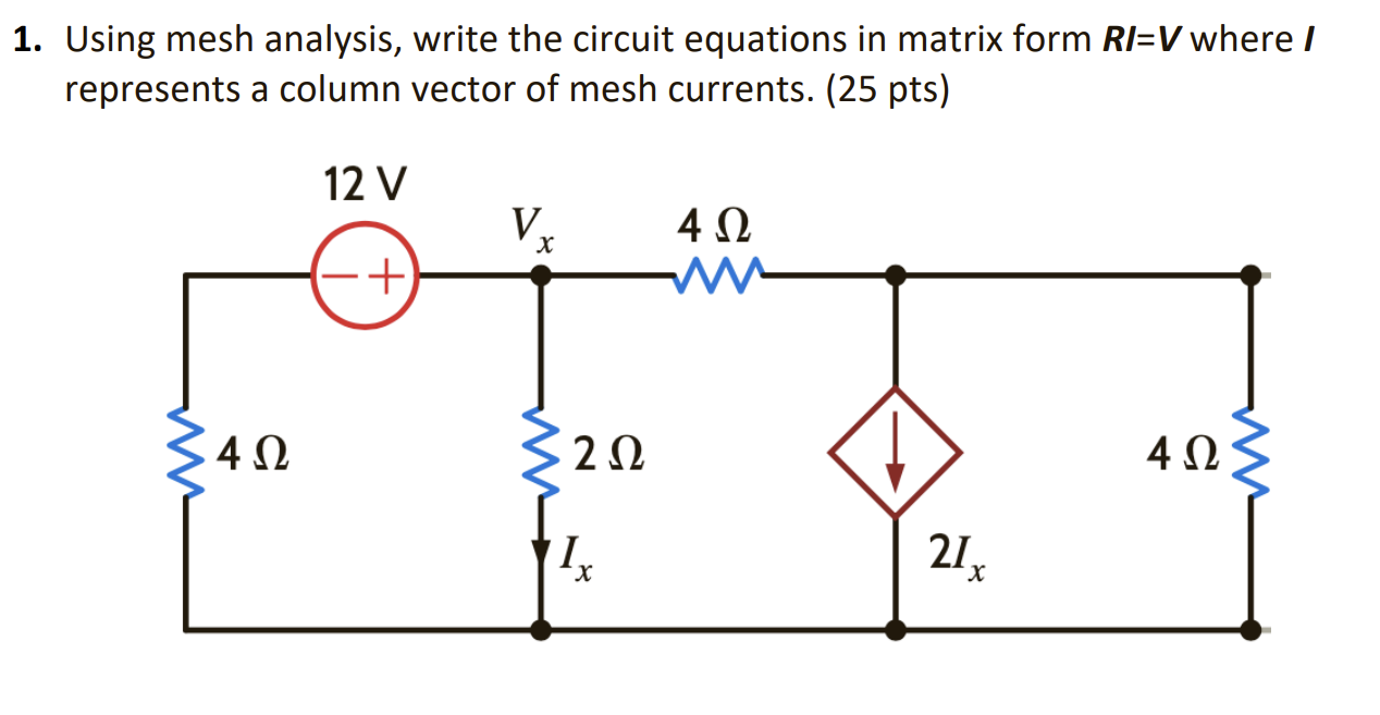 Solved Using mesh analysis, write the circuit equations in | Chegg.com