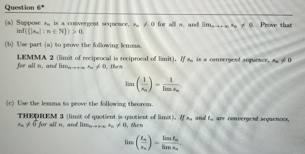 Solved Question 6 Sn 0 Prove That A Suppose Sn Is A