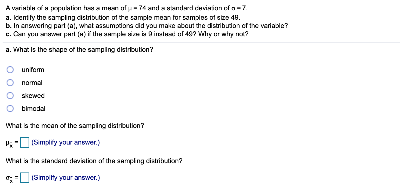 Solved A Variable Of A Population Has A Mean Of U 74 And A