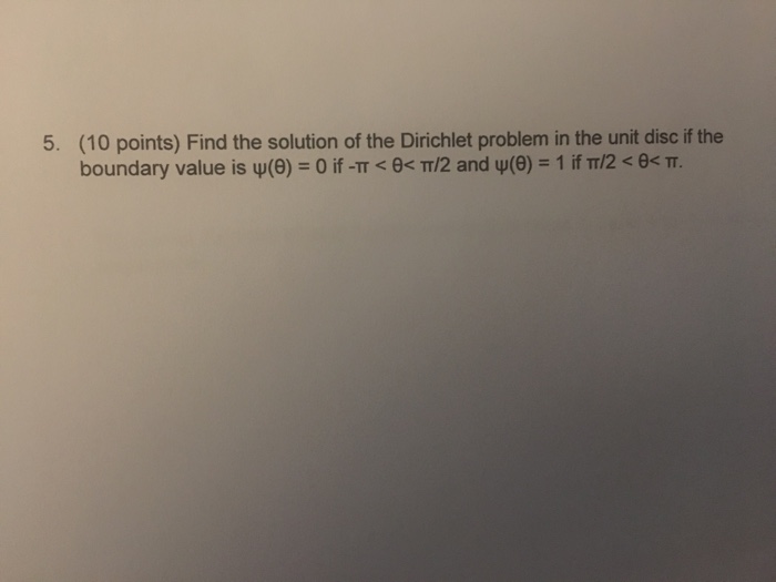 Solved Find the solution of the Dirichlet problem in the | Chegg.com