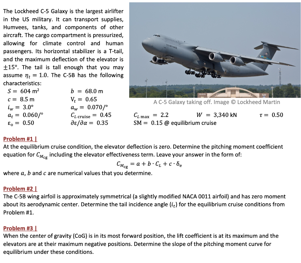 The Lockheed C-5 Galaxy is the largest airlifter in | Chegg.com