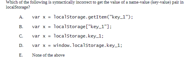 Solved Which Of The Following Is Syntactically Incorrect To