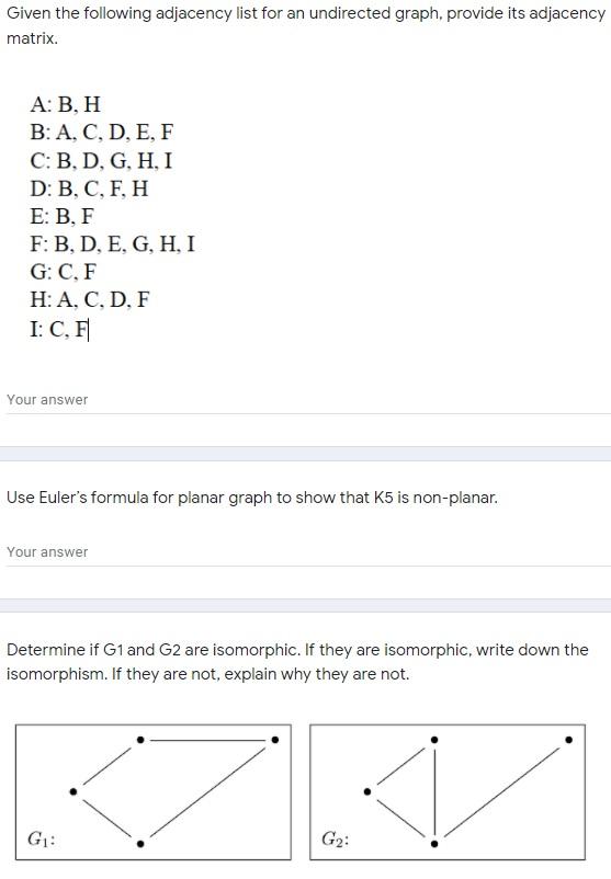 Solved Given the following adjacency list for an undirected | Chegg.com