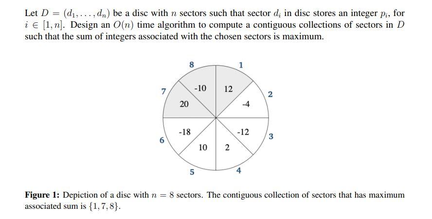 Solved Let D=(d1,…,dn) be a disc with n sectors such that | Chegg.com