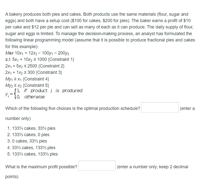 Solved A bakery produces both pies and cakes. Both products | Chegg.com