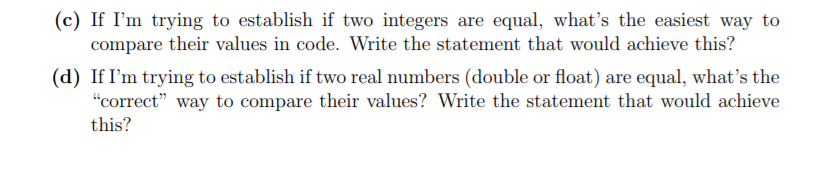 Solved (c) If I'm trying to establish if two integers are | Chegg.com