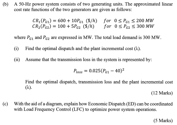 Solved A 50−Hz power system consists of two generating | Chegg.com