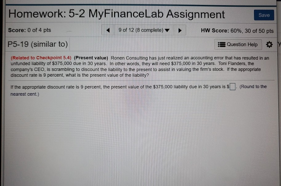 Solved Homework: 5-2 MyFinanceLab Assignment Save Score: 0 | Chegg.com