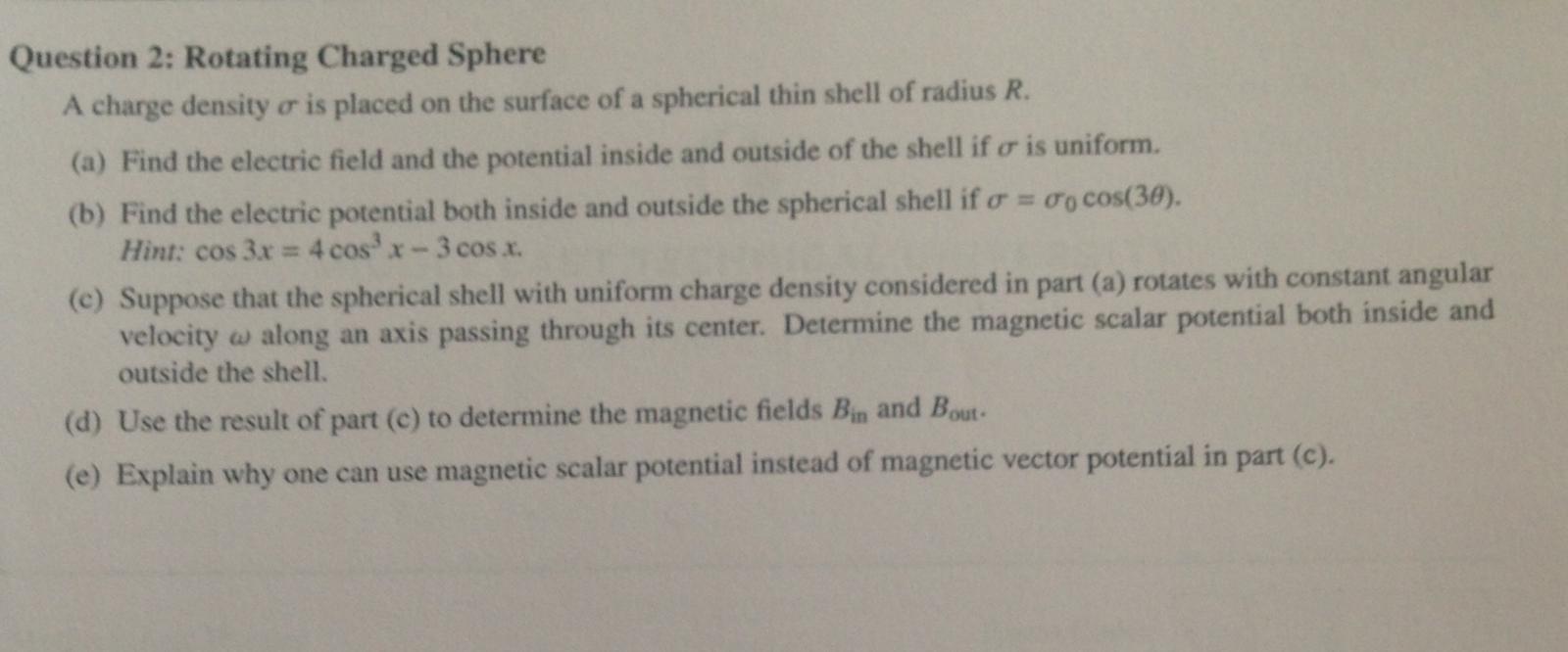 Solved Question 2: Rotating Charged Sphere A charge density | Chegg.com