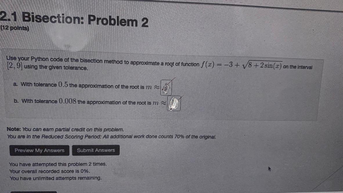 Solved 2 1 Bisection Problem 2 12 Points Use Your Python
