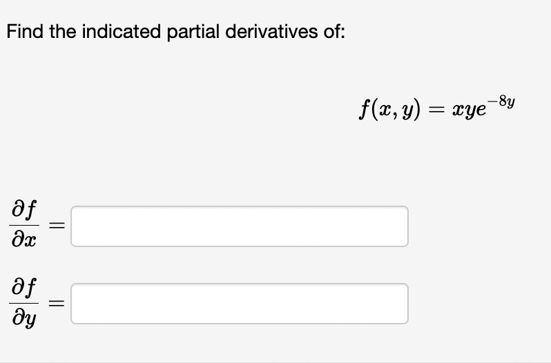 Solved Find the indicated partial derivatives of: | Chegg.com